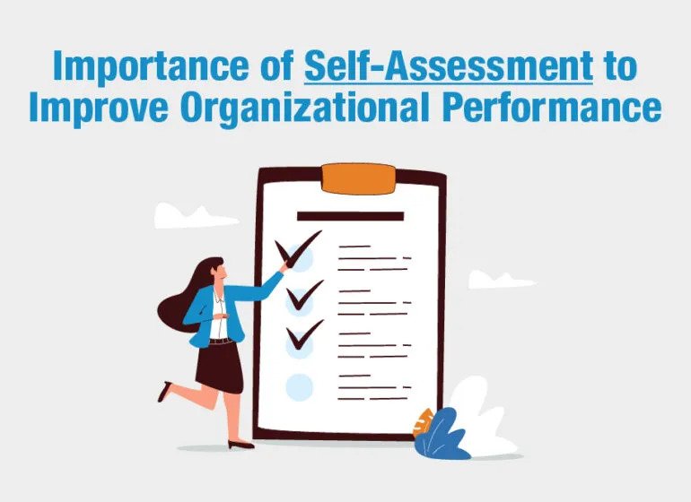 Importance Of Self Assessment To Improve Organizational Performance